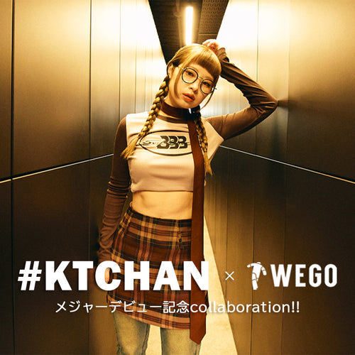 #KTCHAN メジャーデビューを記念してリリースイベントの開催が決定！ – WEGO ONLINE STORE